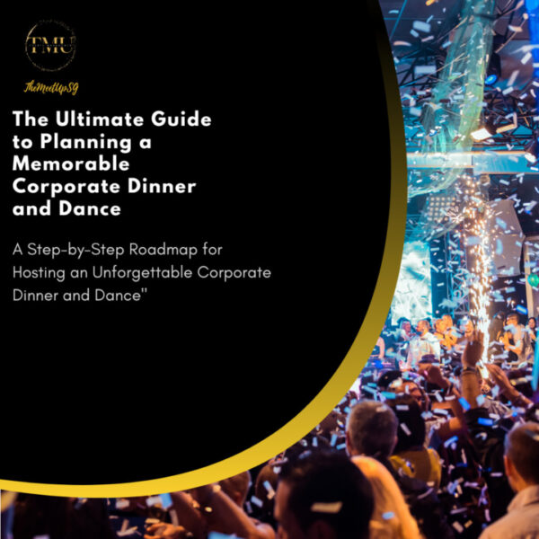 The Ultimate Guide to Planning a Memorable Corporate Dinner and Dance ...